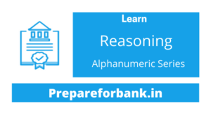 Learn Alphanumeric Series Questions with solved examples.